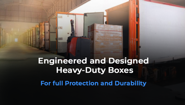 Heavy-Duty Engineered Boxes for Maximum Protection and Durability